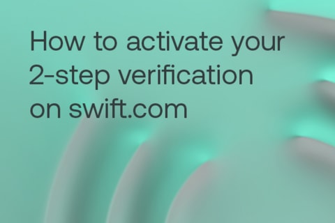 How to become a swift.com user | Swift