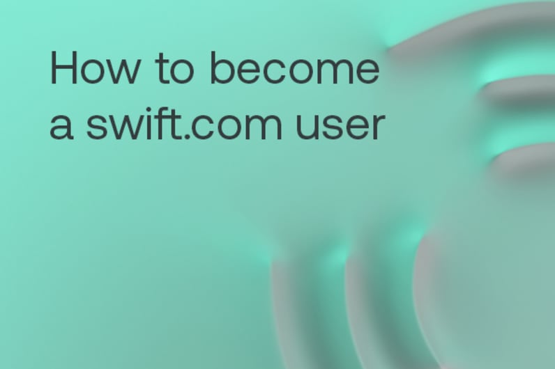 How to become a swift.com user | Swift